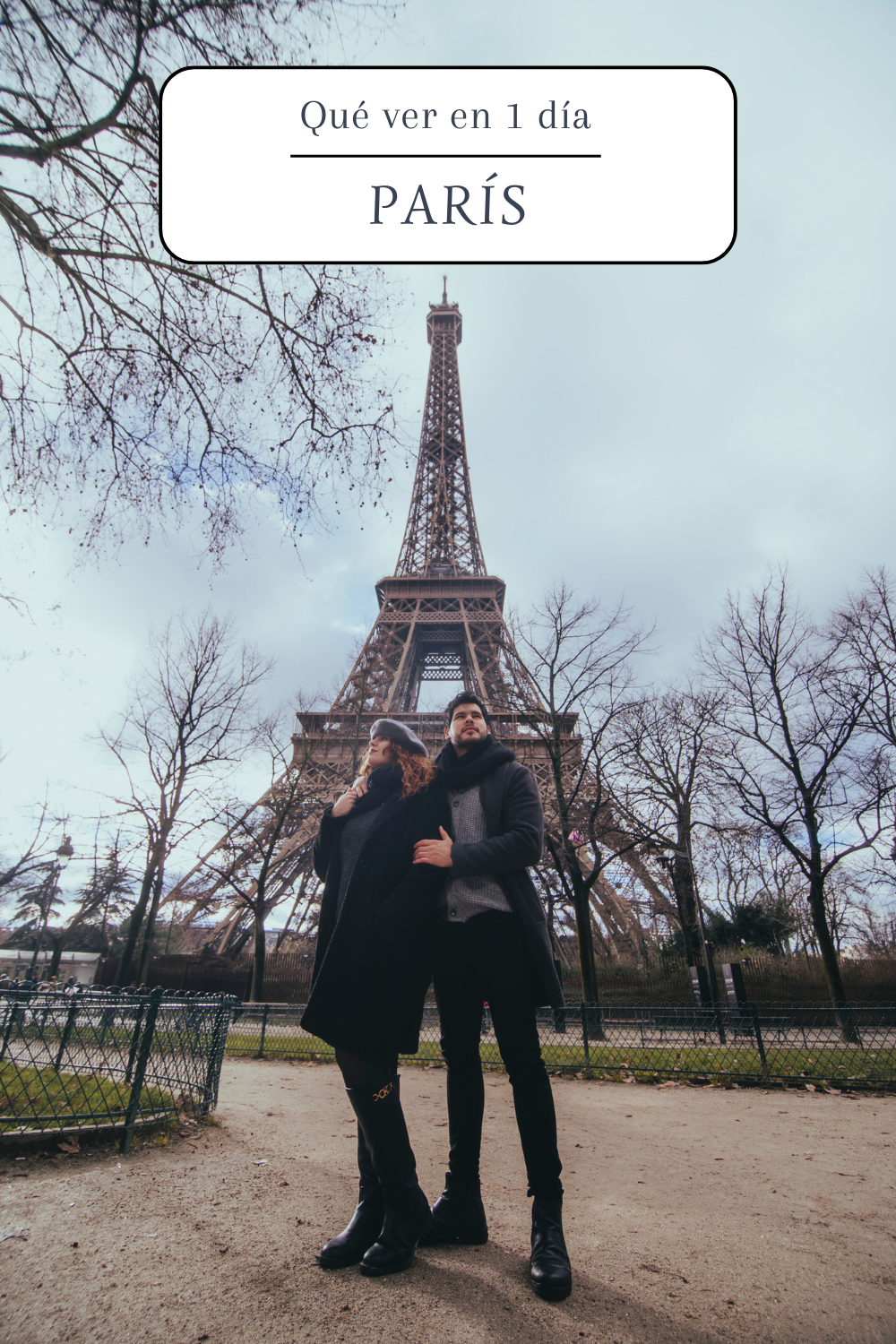 París en un día: ruta, consejos y 1 mapa con imprescindibles